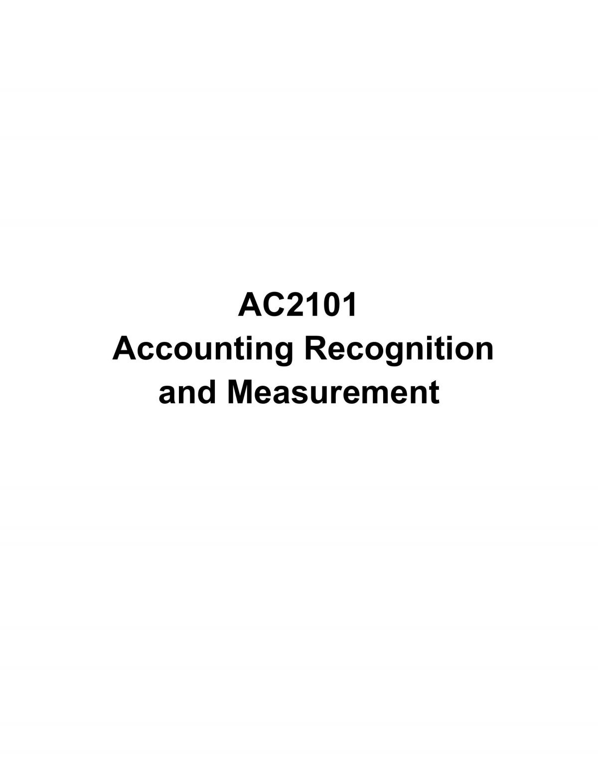 AC2101 Bible | AC2101 - Accounting Recognition & Measurement - NTU ...