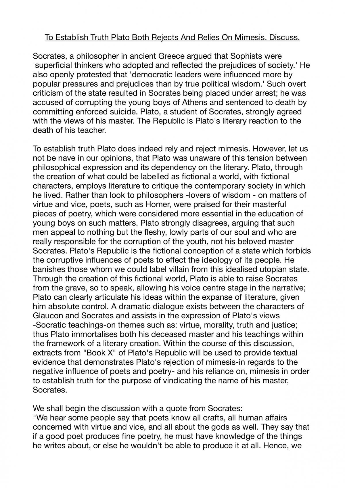 To establish truth Plato both rejects and relies on Mimesis. Discuss ...