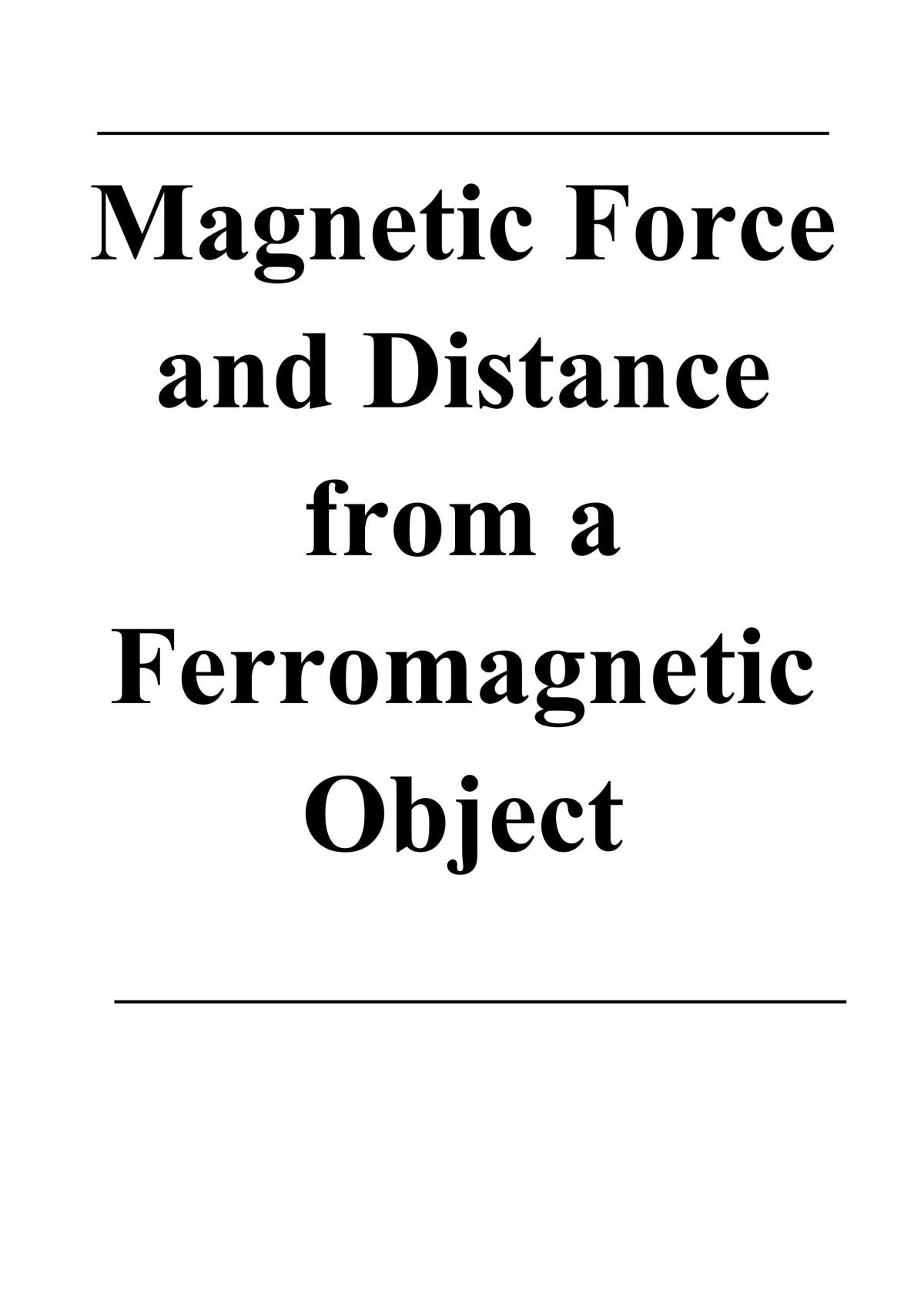 Electromagnetic Strength Prac Report | Physics - Year 12 NTCE | Thinkswap