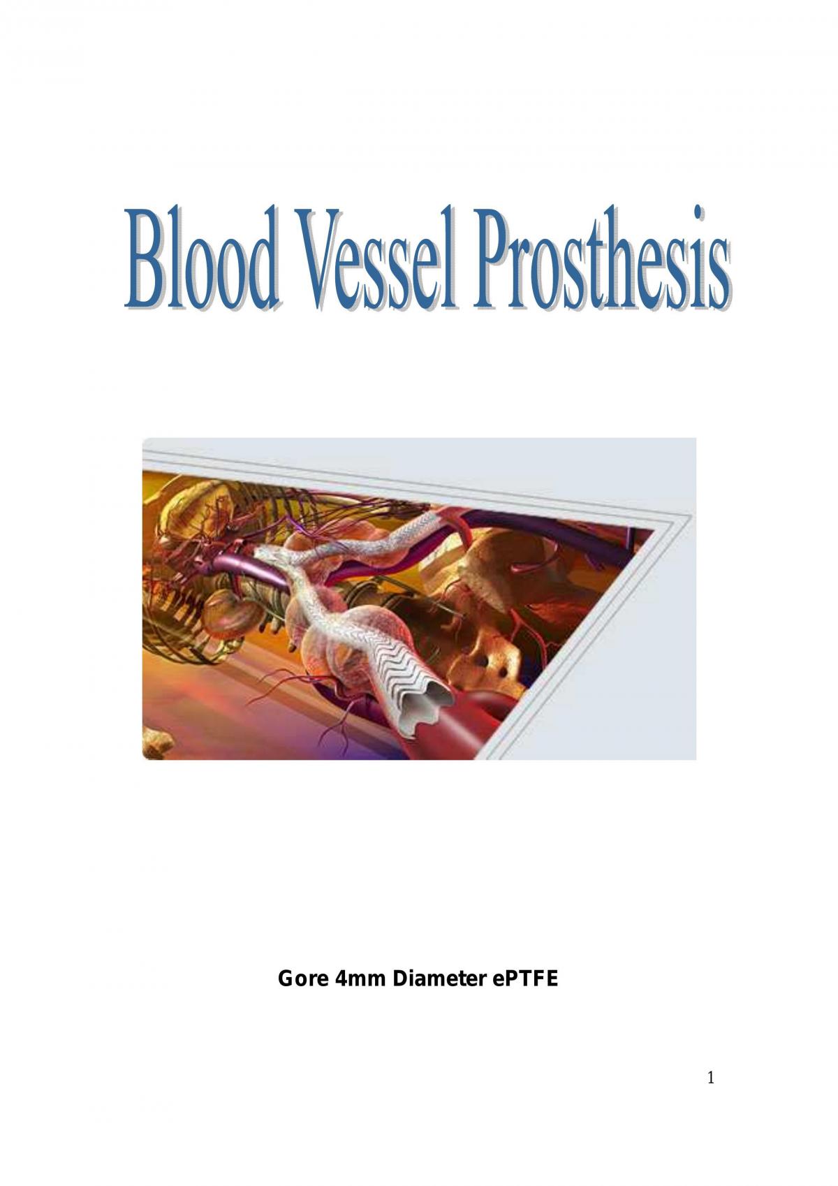 Notes On Blood Vessel Prosthesis, It'S Structure And Composition ...