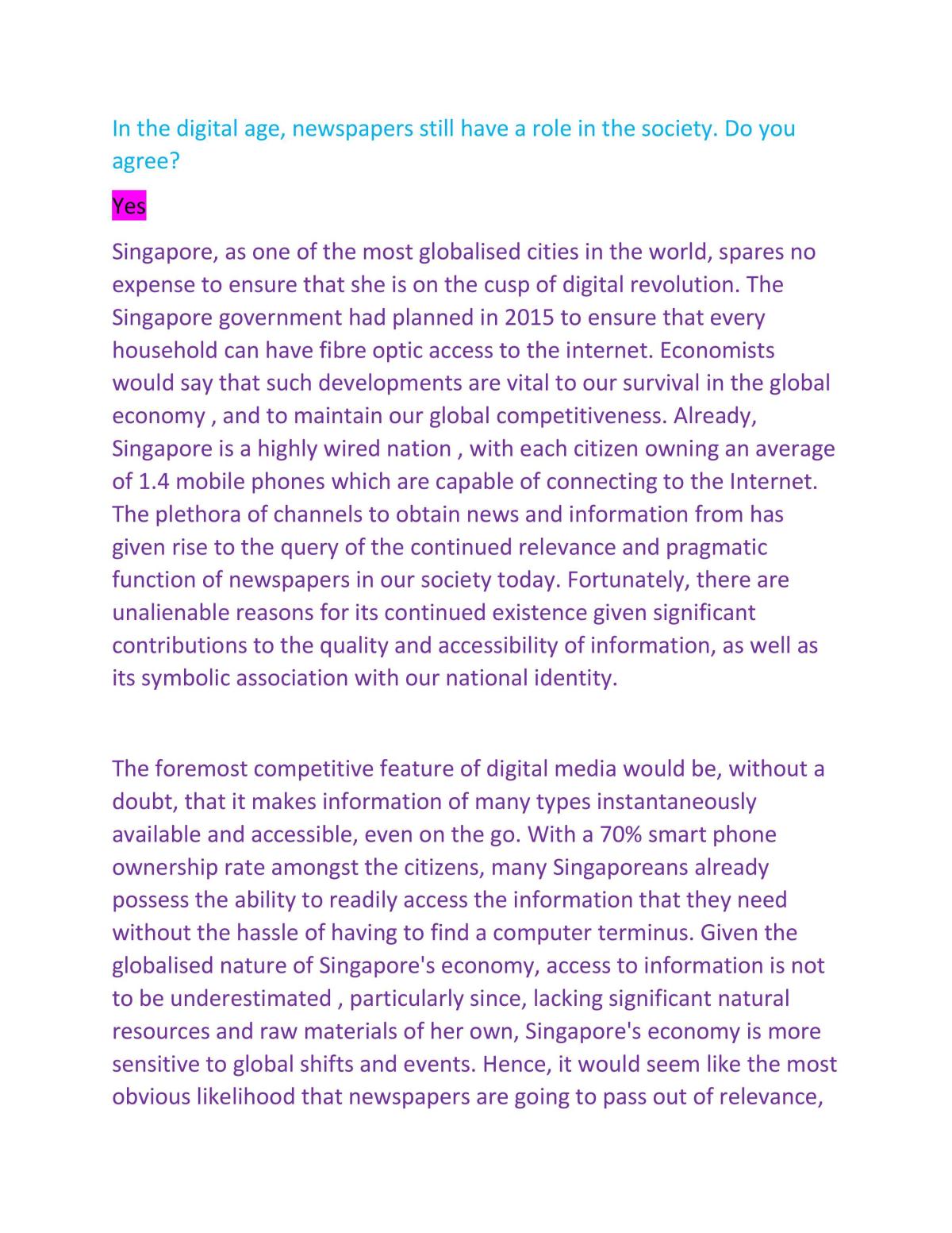 In the Digital Age, Newspapers Still Have a Role in the Society. Do You ...