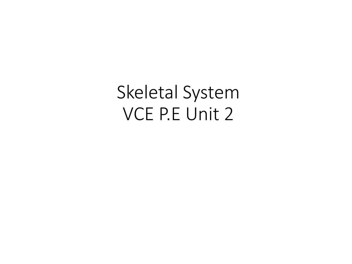 VCE P.E Unit 2 Skeletal System | Physical Education - Year 11 VCE ...